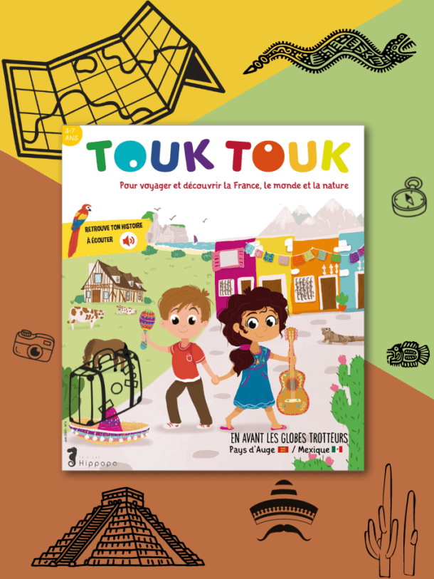 Magazine Touk Touk Pays d’Auge / Mexique | L'Univers Touk Touk